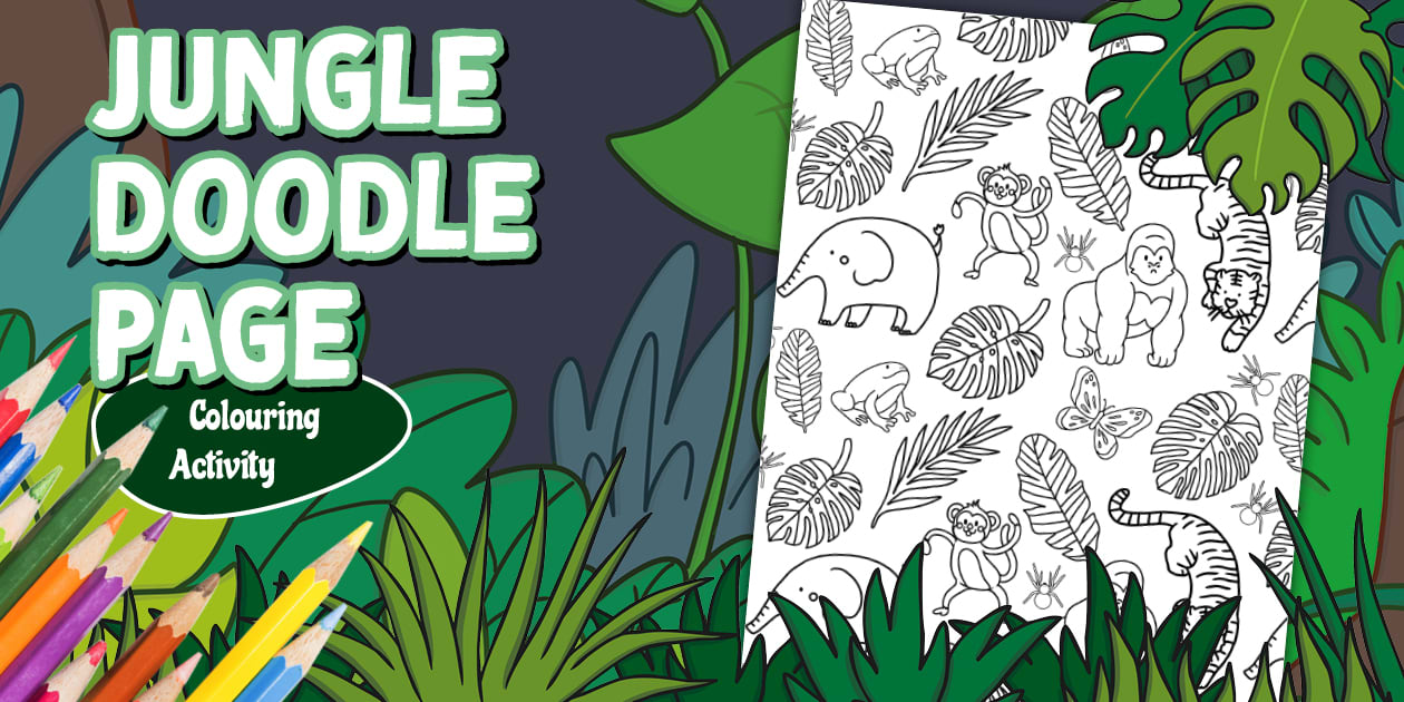Jungle Doodle Colouring Page - Twinkl Australia