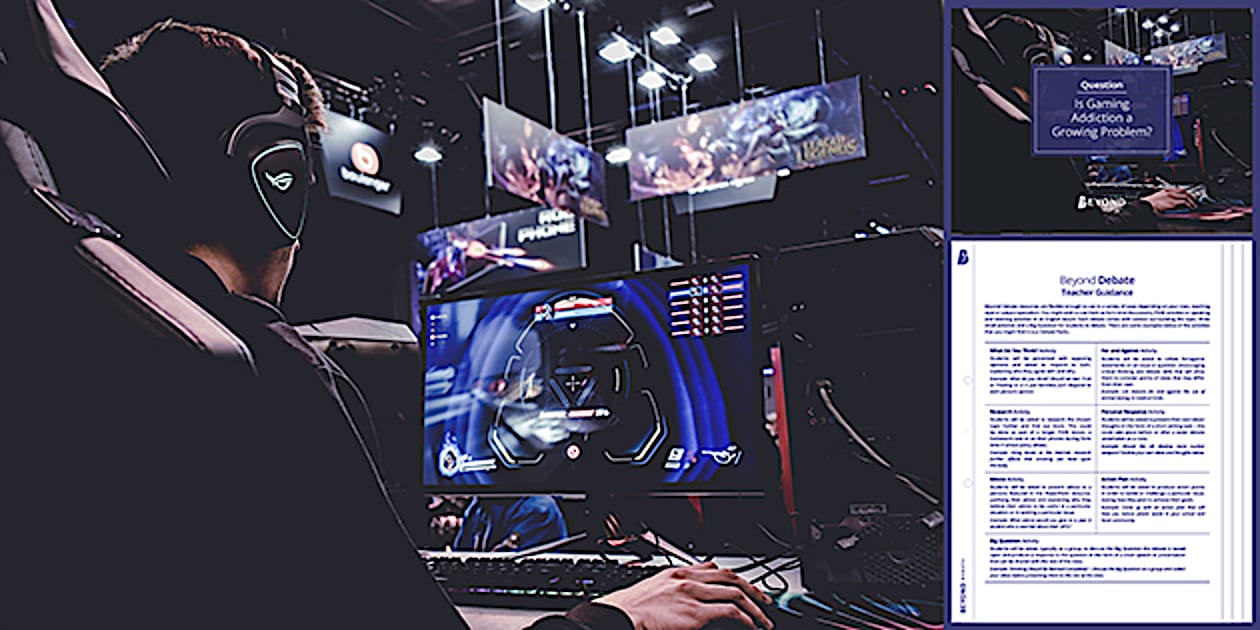 Is Gaming Addiction a Growing Problem? Debate Pack - Twinkl