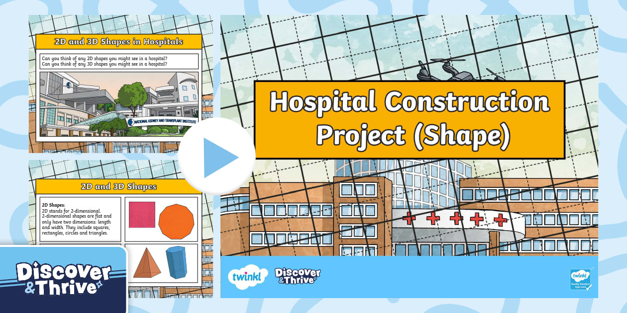 Hospital Construction Project (Shape) Powerpoint - Twinkl