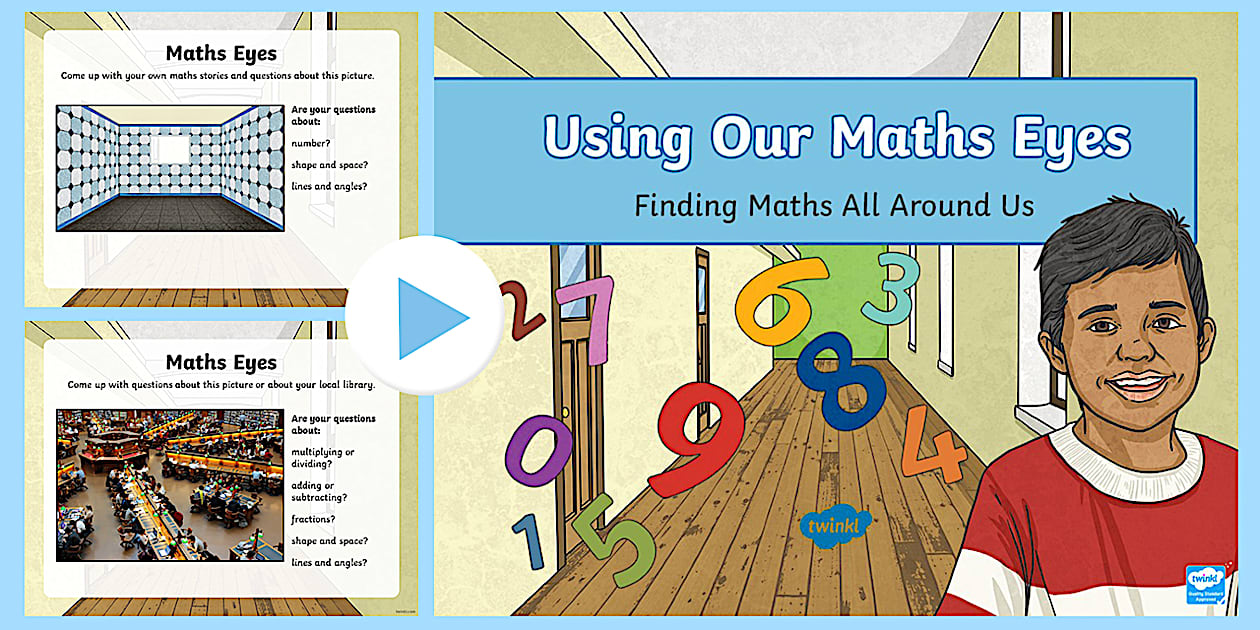 Maths Eyes PowerPoint (teacher made) - Twinkl
