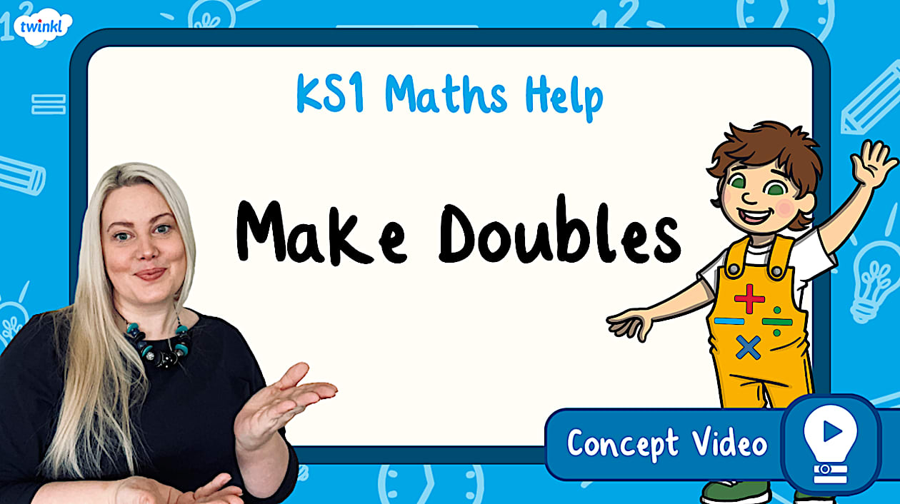 👉 Make Doubles (Multiplication and Division) | KS1 Maths Concept Video