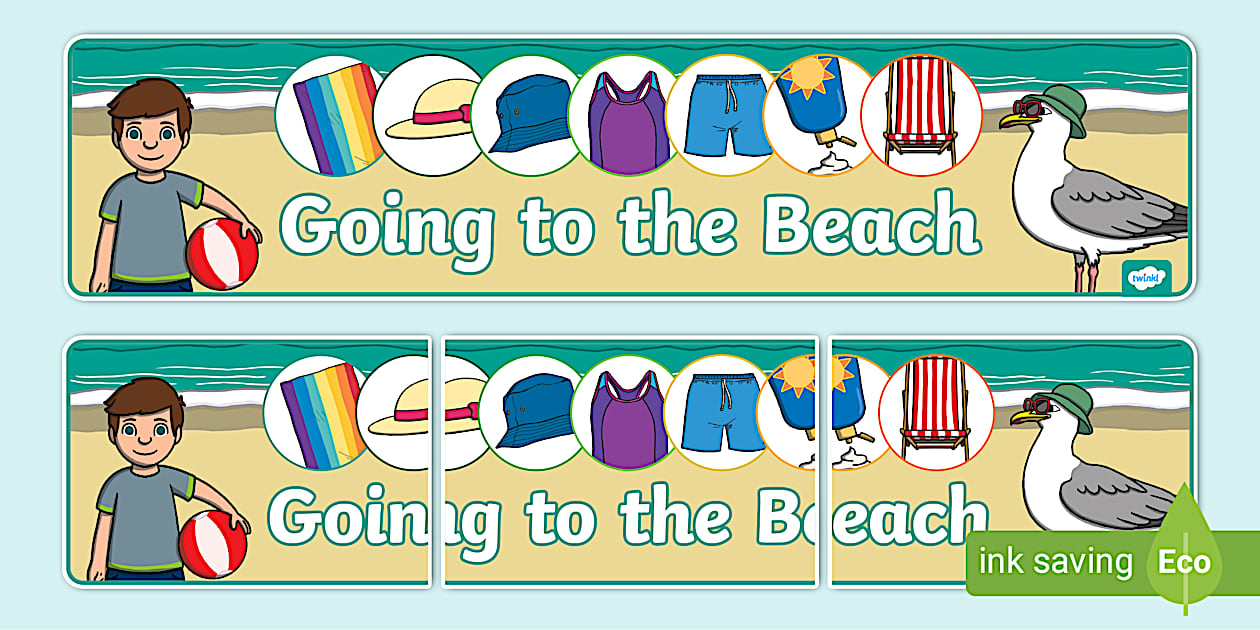 Going to the Beach Banner (teacher made) - Twinkl