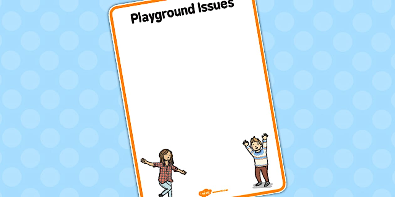 Playground Issues Staffroom Sign (teacher made) - Twinkl