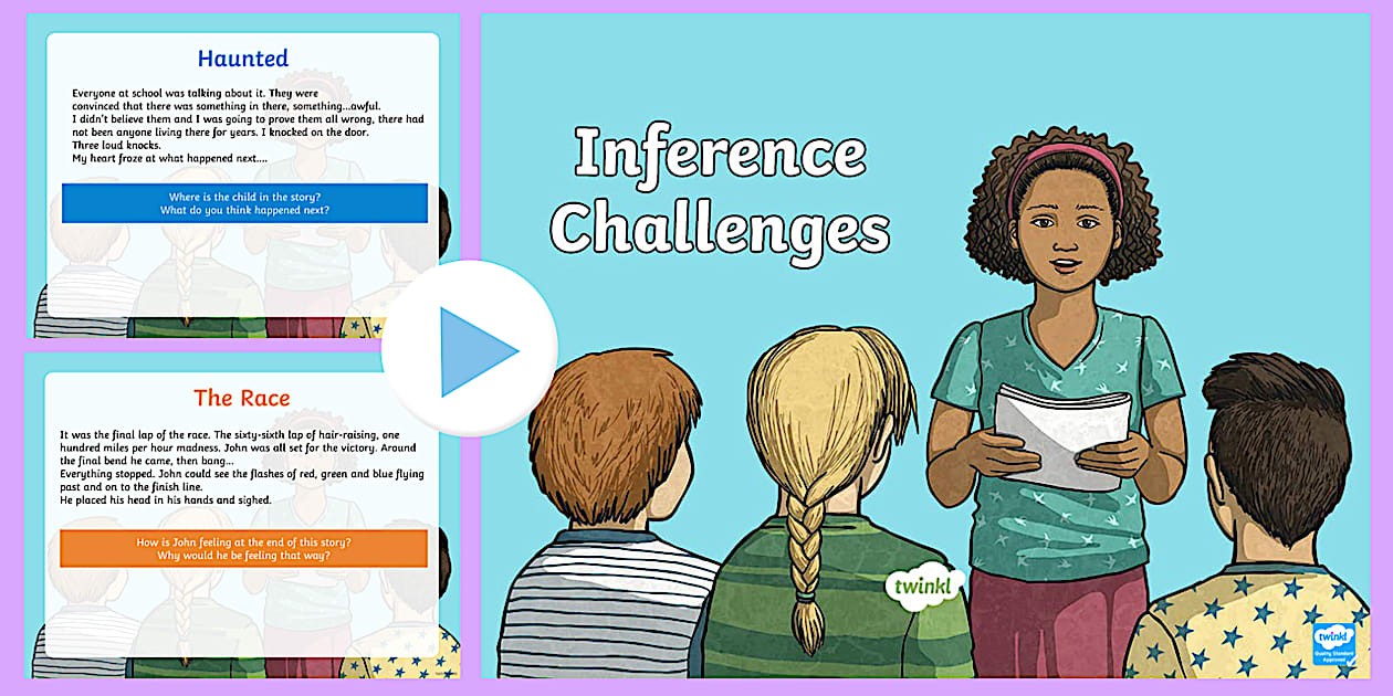 Inference Challenges PowerPoint (teacher made) - Twinkl