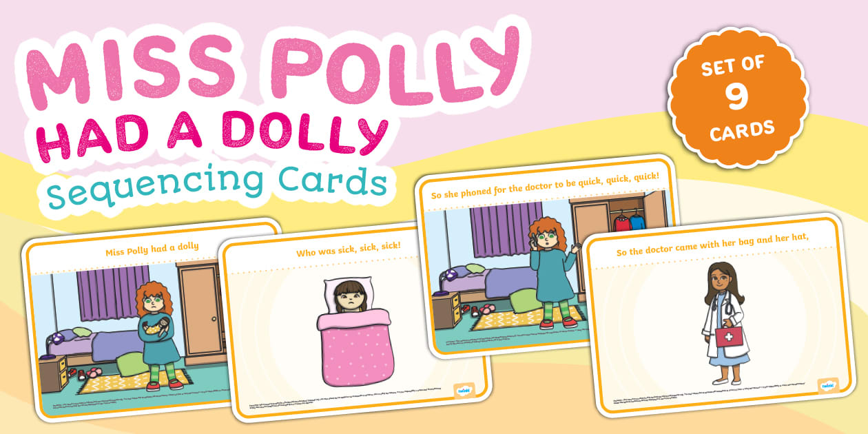 Miss Polly Had a Dolly Sequencing Cards