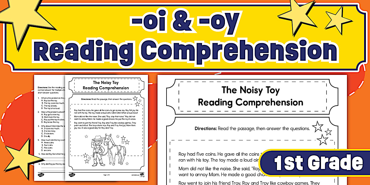 First Grade -oi and -oy Reading Comprehension Worksheet