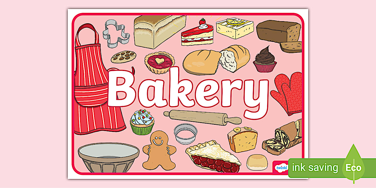 Bakery Sign, Bakery Role-Play Sign (teacher made) - Twinkl