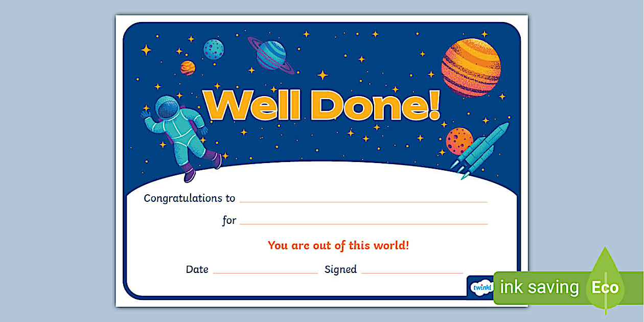 Space-Themed Well Done Certificate (l'enseignant a fait)