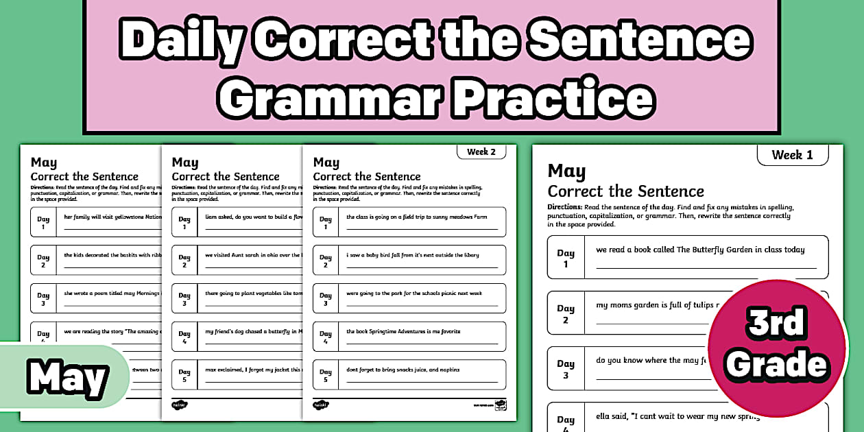 Third Grade May Daily Correct the Sentence Grammar Practice