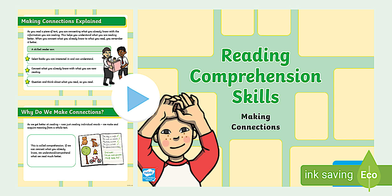 Reading Comprehension Skills: Making Connections PowerPoint (Year 3-4)