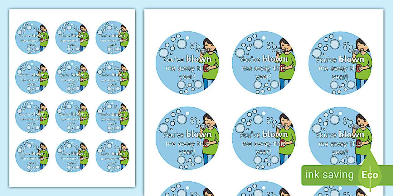 You've Blown Me Away This Year Bubble Gift Labels - Twinkl