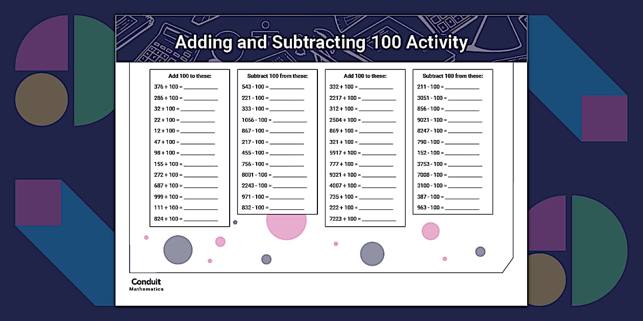 Reinforcing Number: Adding and Subtracting 100 Activity