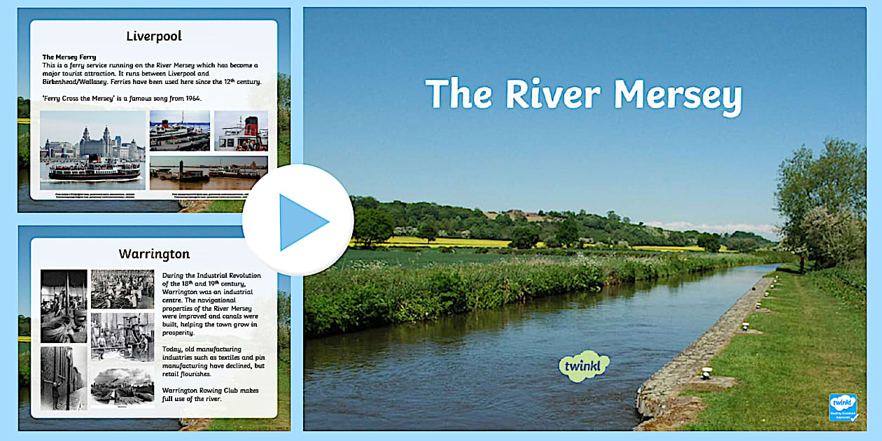 The River Mersey Information PowerPoint (teacher made)