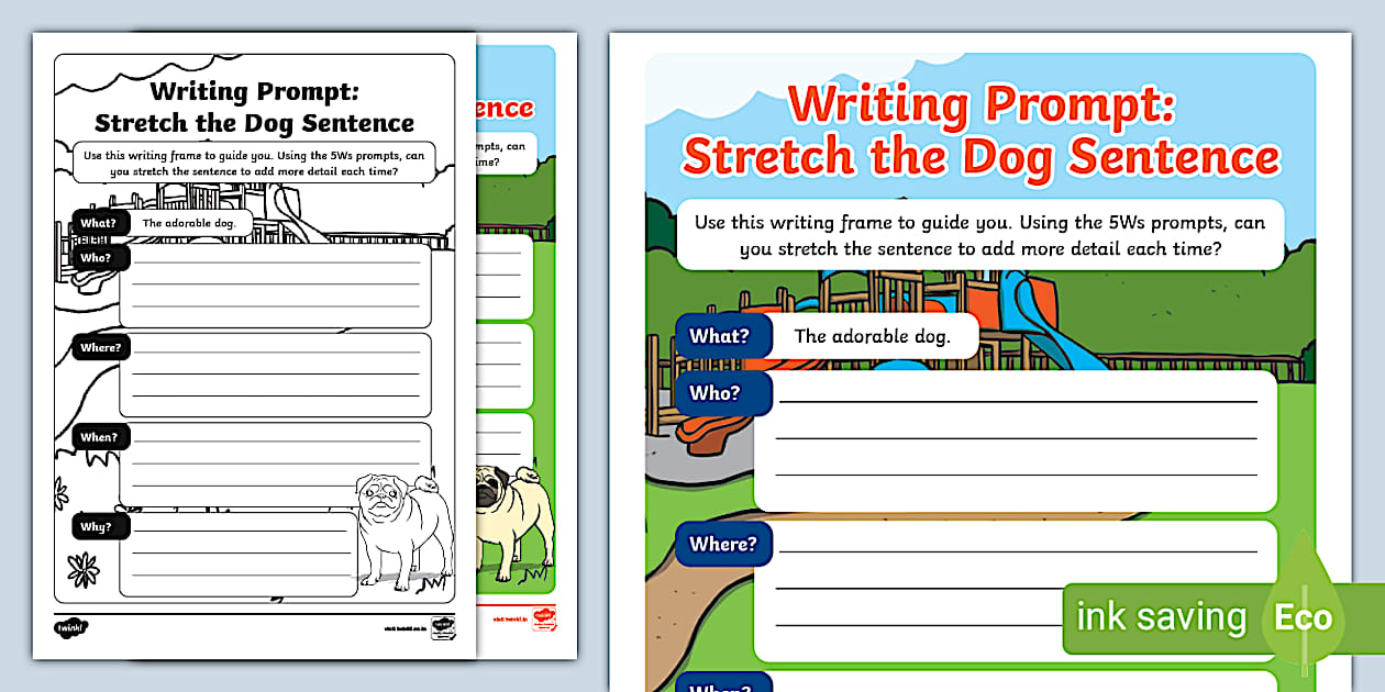 Writing Prompt: Stretch the Dog Sentence (teacher made)