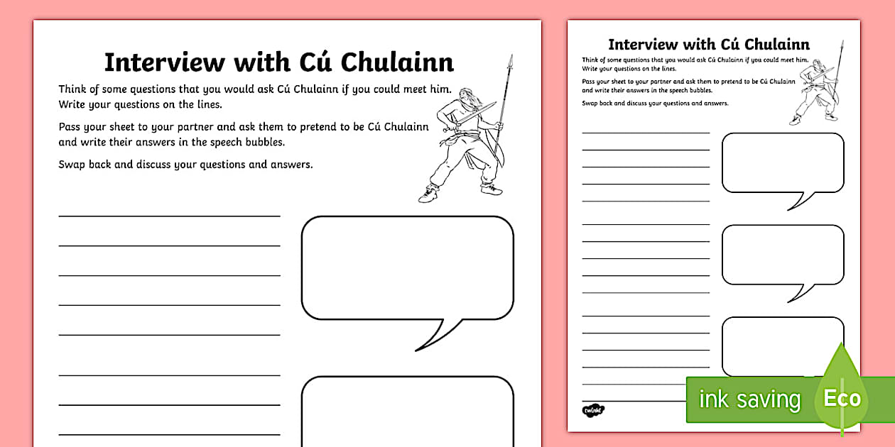 Cú Chulainn Interview Worksheet / Worksheet - Twinkl