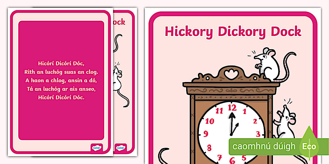 Gaeilge Hickory Dickory Dock (teacher made) - Twinkl