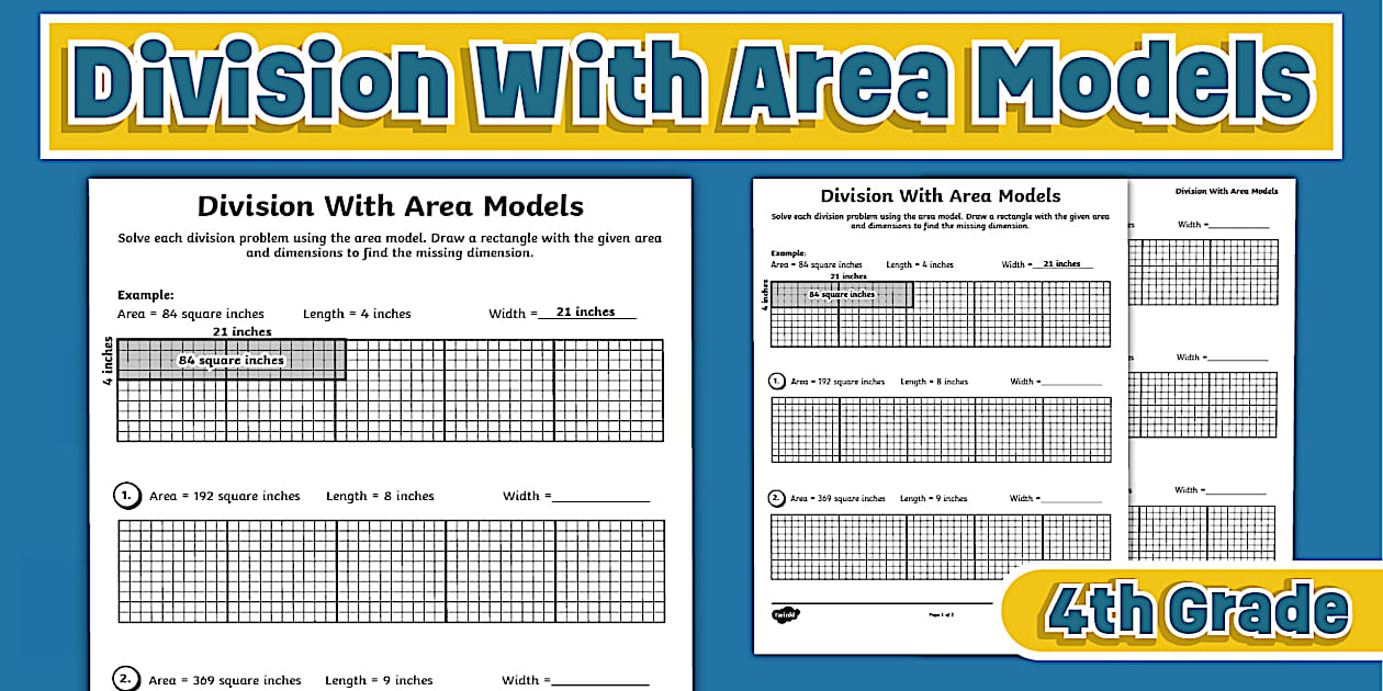 Fourth Grade Division Using the Area Model Worksheet