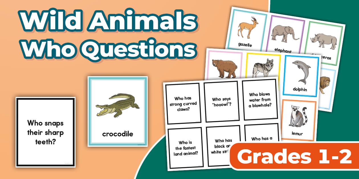 Wild Animals: Who Questions Matching Game for 1st-2nd Grade