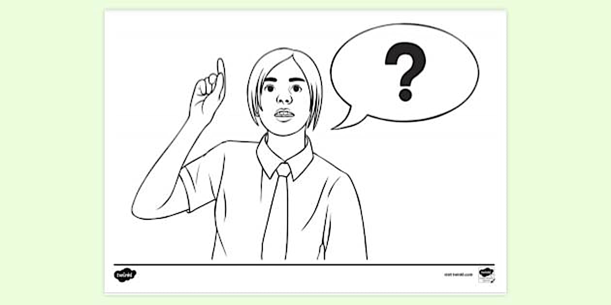 Ask Questions Colouring | Colouring Sheets