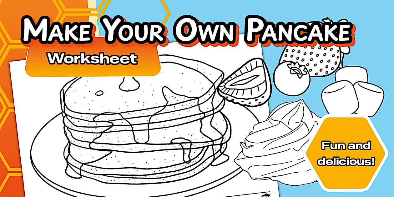 Make Your Own Pancake Worksheet