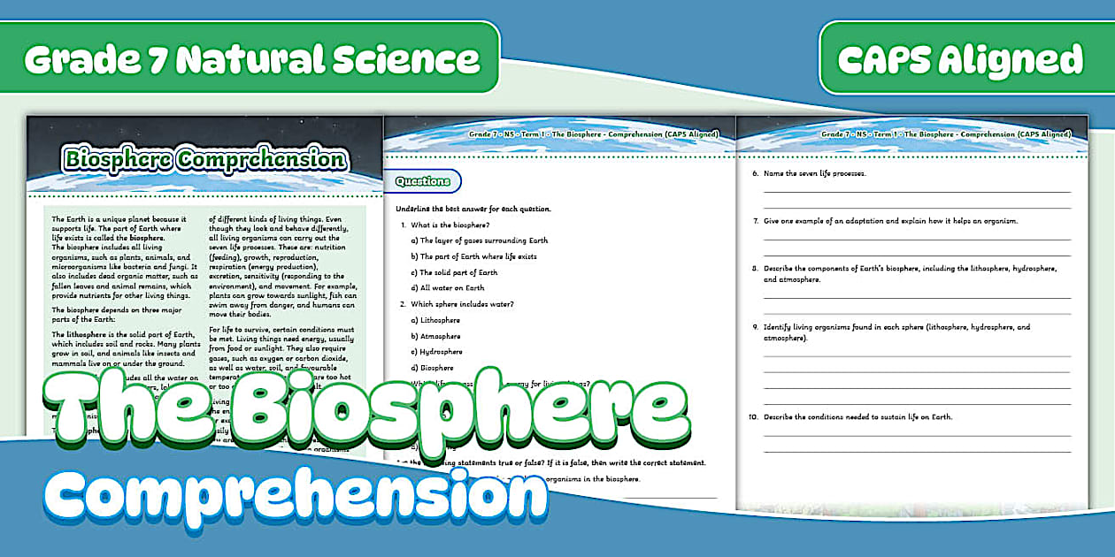 Grade 7 - NS - Term 1 - The Biosphere - Comprehension (CAPS)