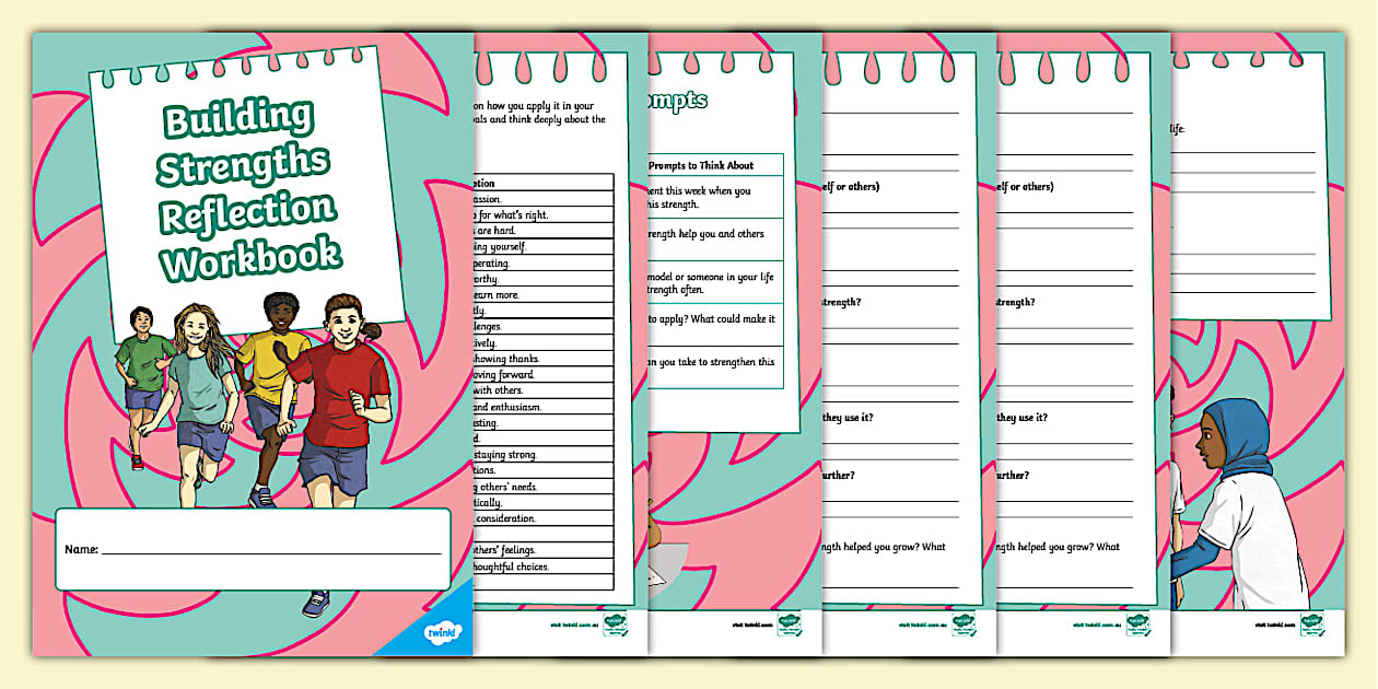 Building Strengths Reflection Workbook (teacher made)