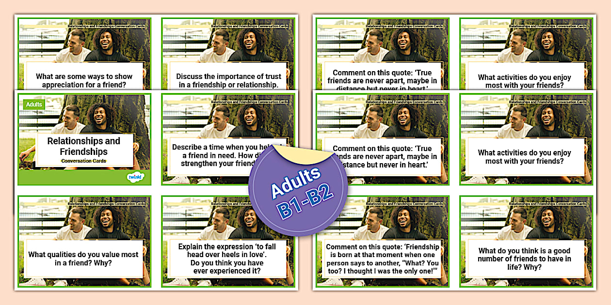 ESL Relationships and Friendships Conversation Cards [Adults, B1-B2]