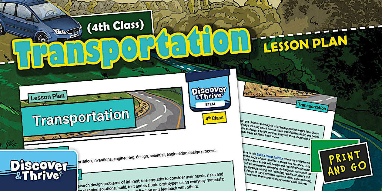 STEM (Engineering) Transportation Lesson Plan 4th Class