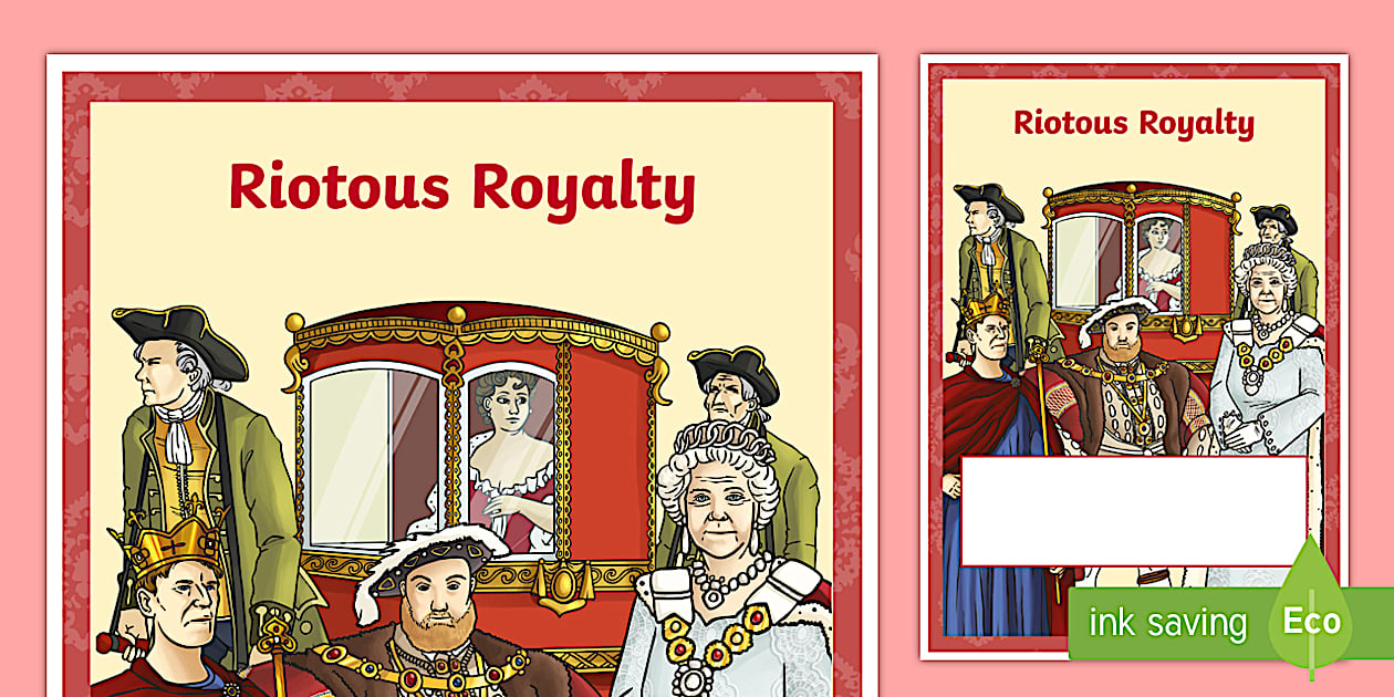 Riotous Royalty Book Cover - PlanIt - History LKS2 - Riotous Royalty Unit