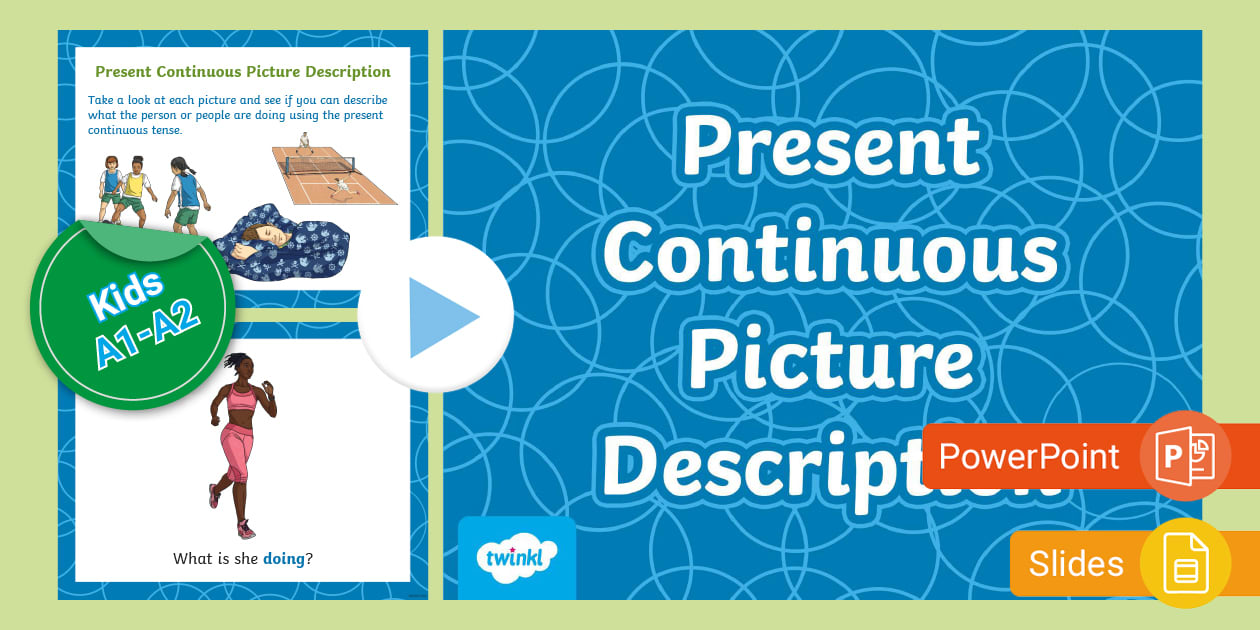 ESL Present Continuous Picture Description Activity | Twinkl