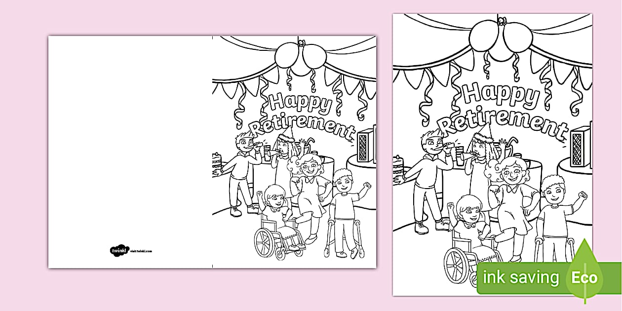 Happy Retirement Colouring Card (teacher made) - Twinkl
