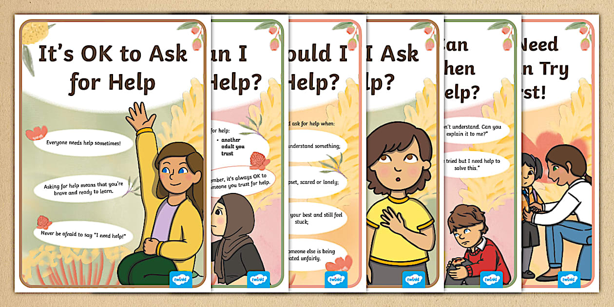 Asking For Help Poster Pack (l'enseignant a fait) - Twinkl