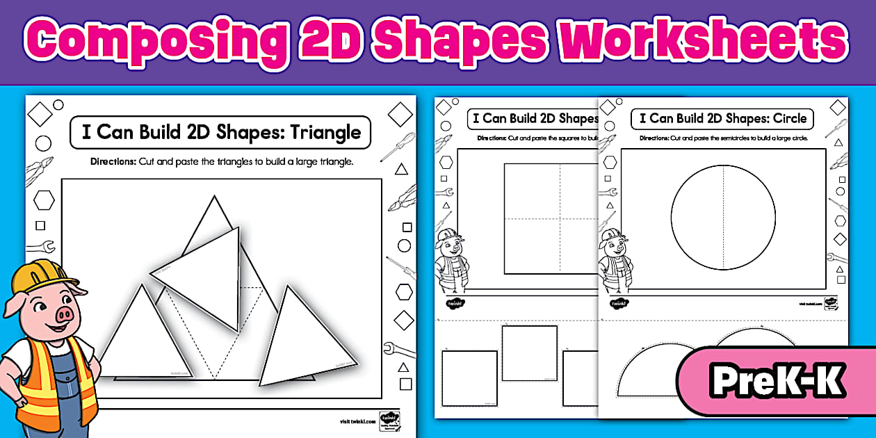 Composing 2D Shapes Cut and Paste Worksheets for PreK-K