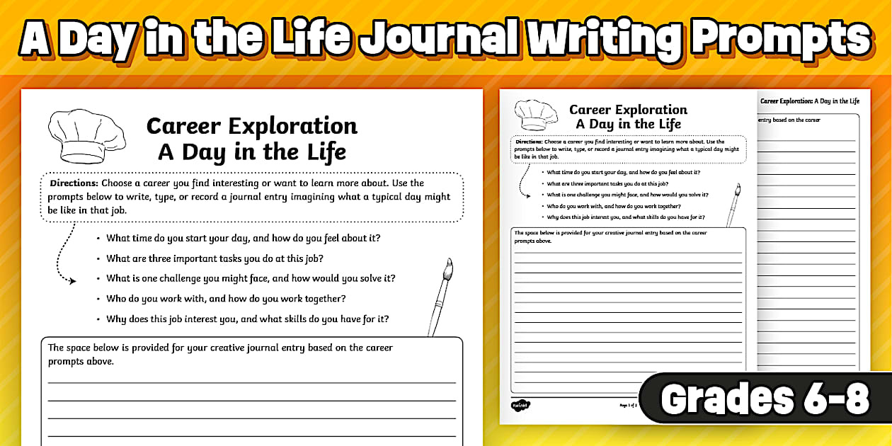 Career Exploration: A Day in the Life Prompts for 6-8 Gr