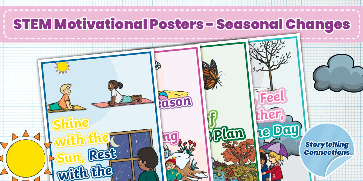 STEM Motivational Posters - Seasonal Changes (teacher made)