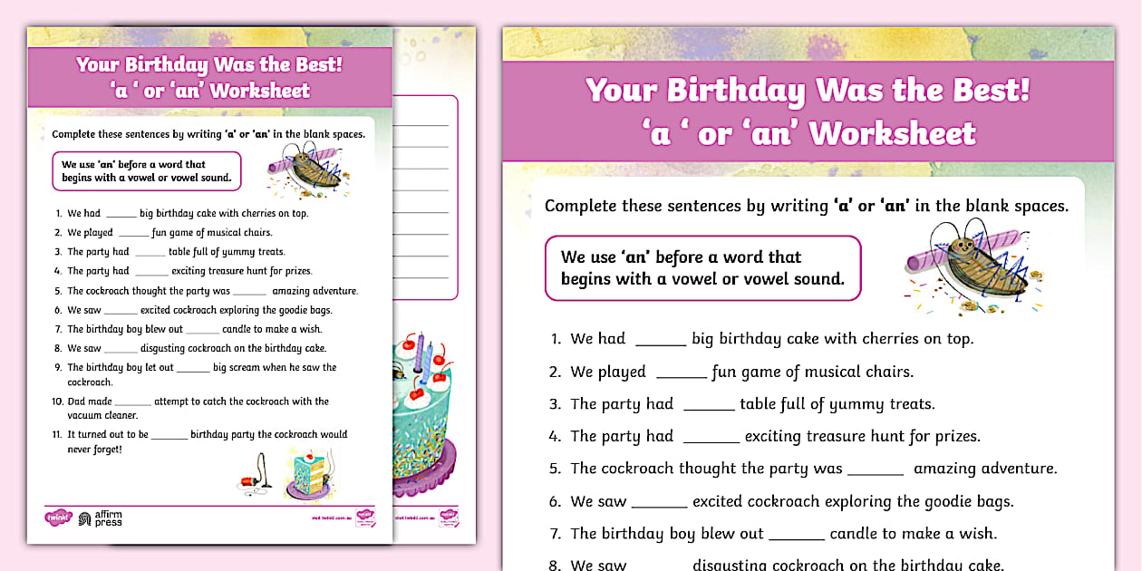 Your Birthday was the Best! 'a' or 'an' Worksheet