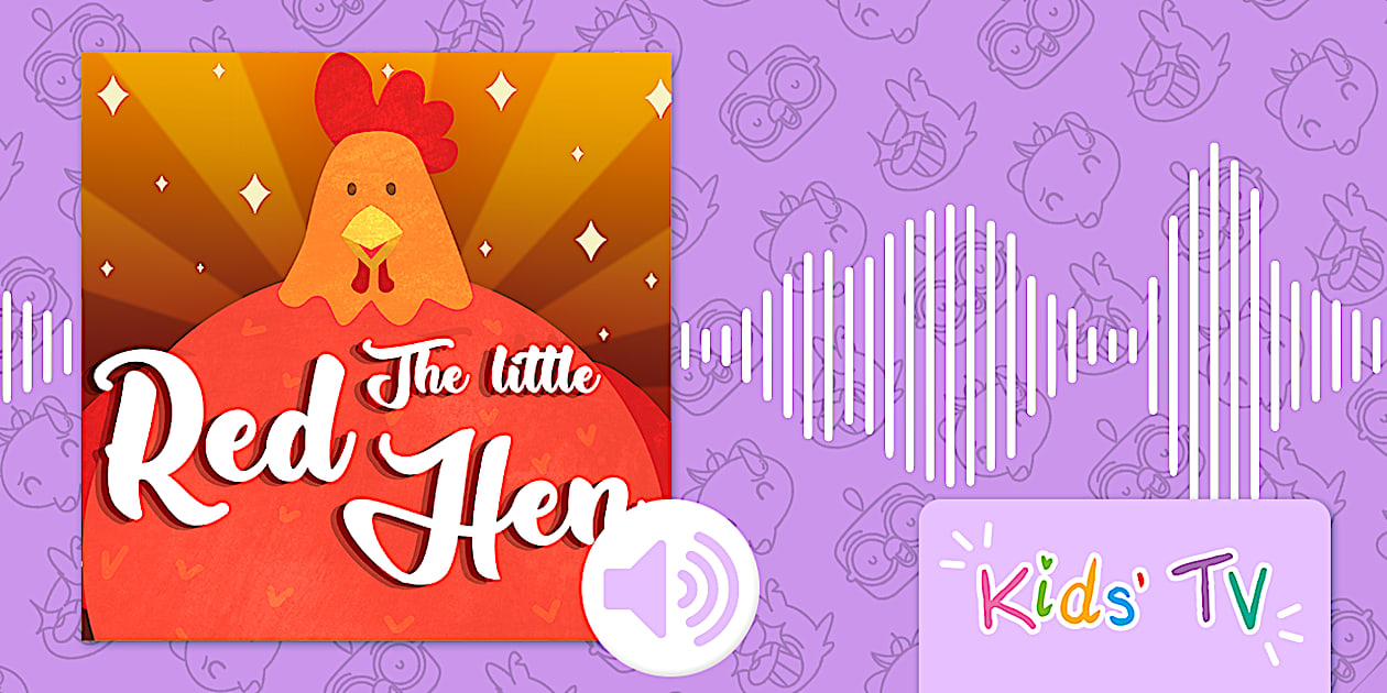 The Little Red Hen | Twinkl Bedtime Stories Podcast - Twinkl