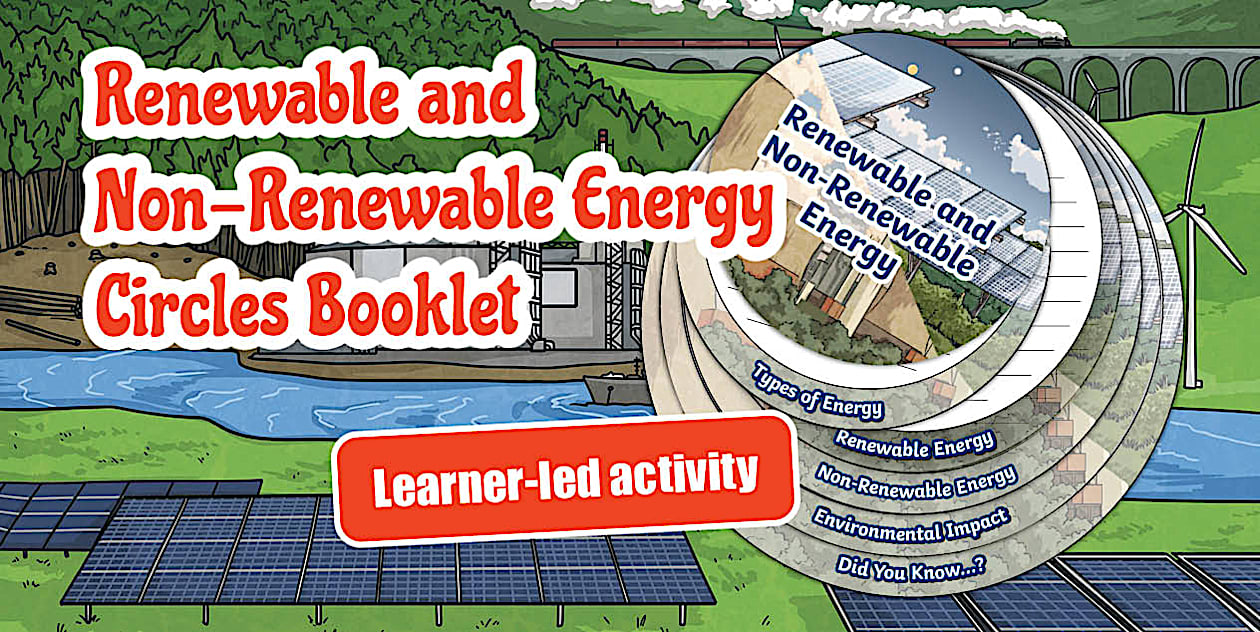 Renewable and Non-Renewable Energy Circles Booklet