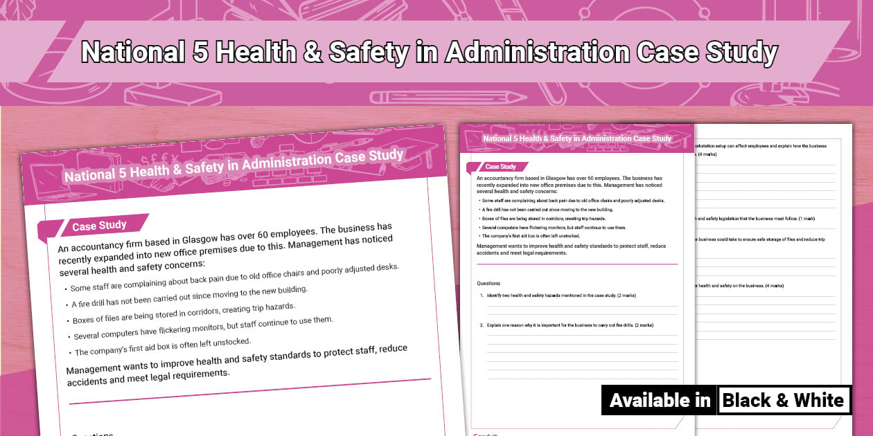National 5 Health & Safety in Administration Case Study