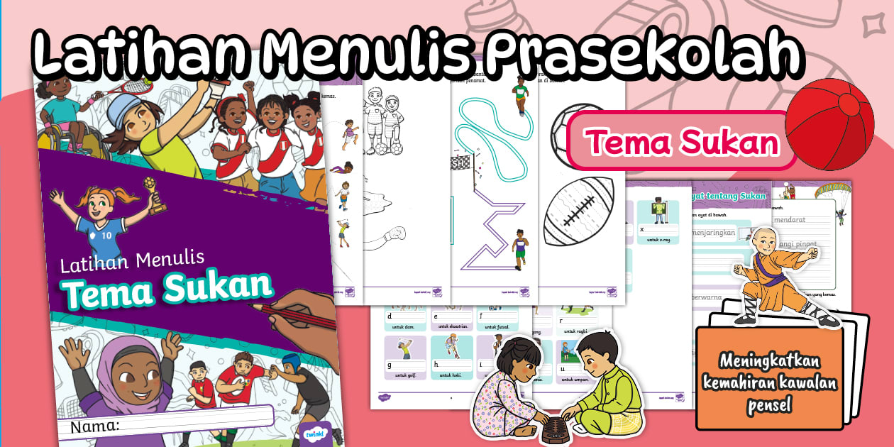 Latihan Menulis untuk Prasekolah - Tema Sukan