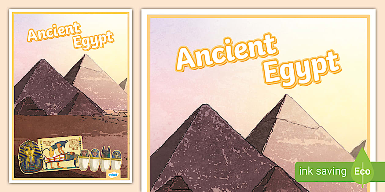 Ancient Egypt Display Poster (teacher made) - Twinkl