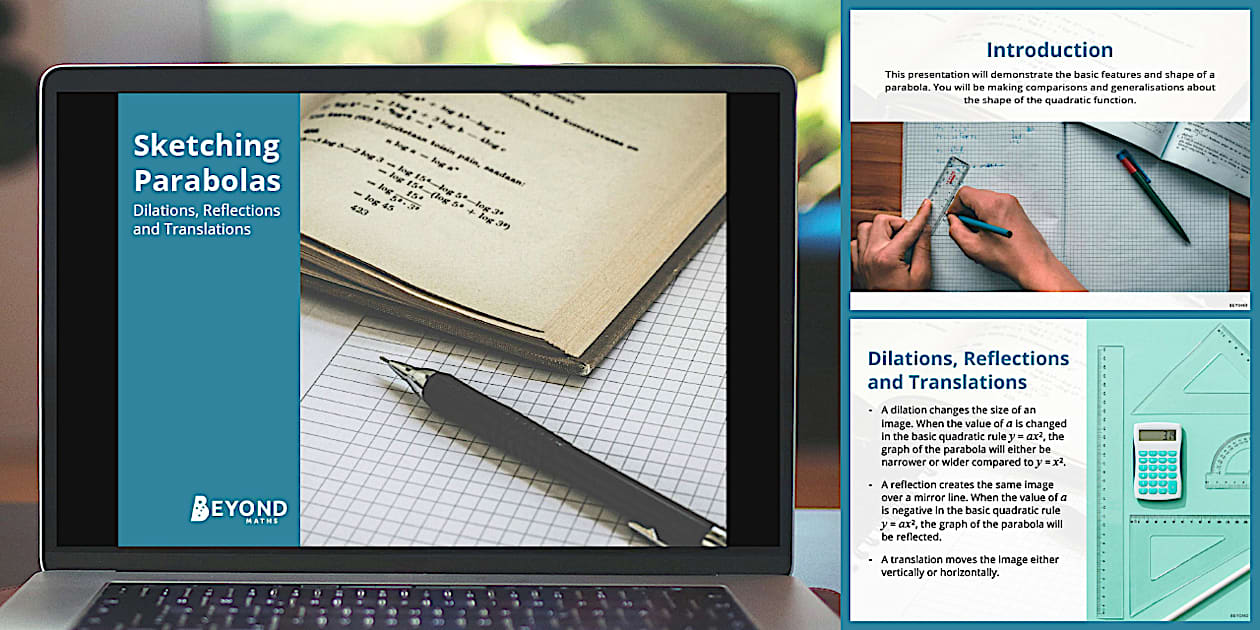 Sketching Parabolas with Dilations, Reflections and Translations ...