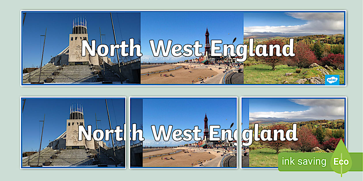 North West England Banner (teacher made) - Twinkl