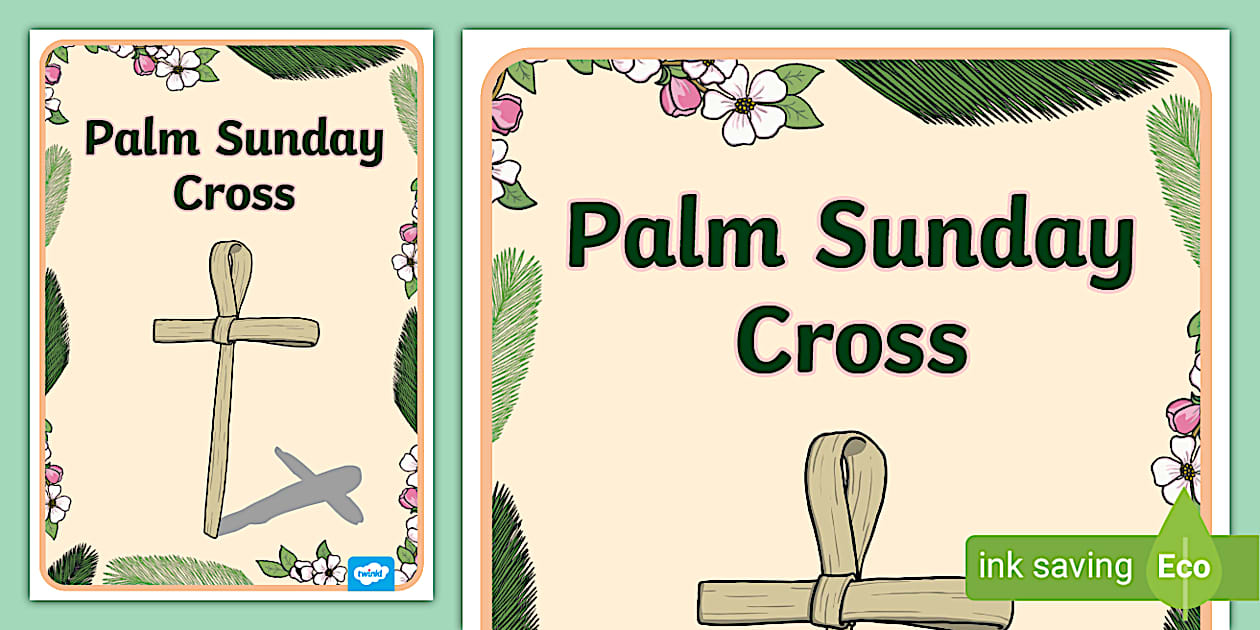 Palm Sunday Cross Poster - Primary Resources - Twinkl