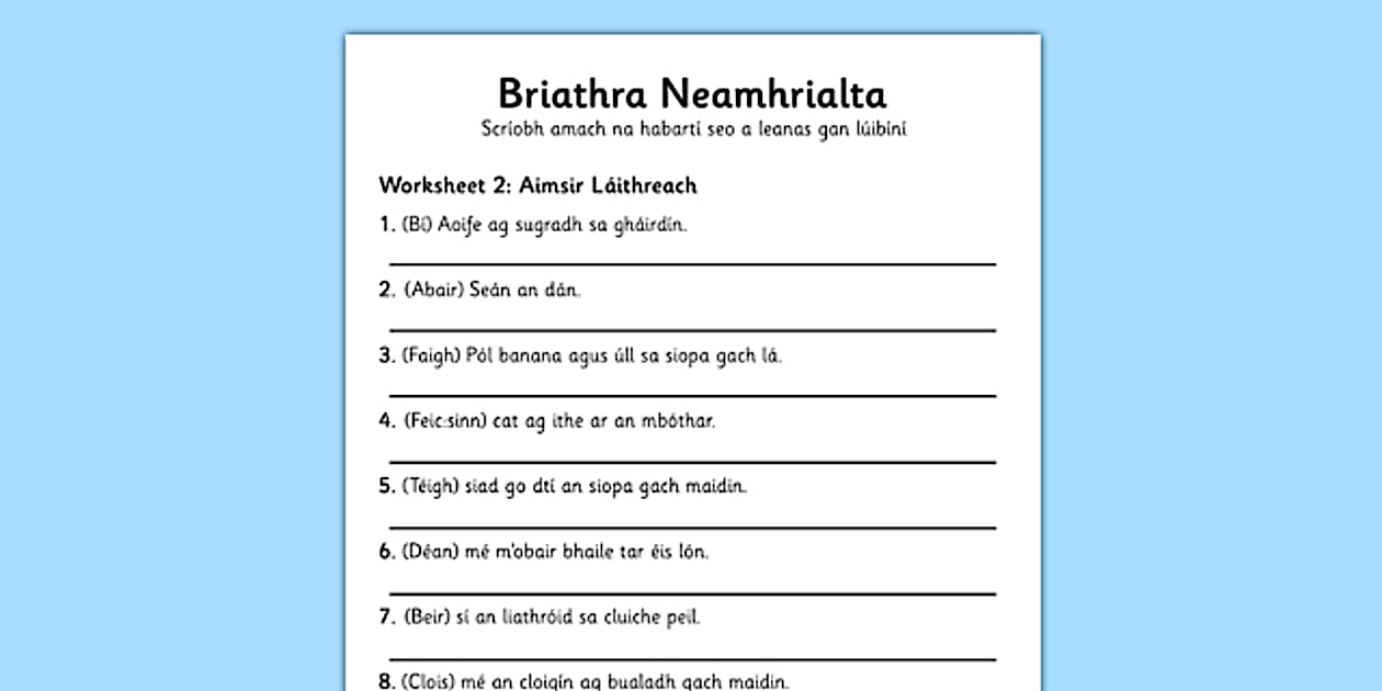 Aimsir Laithreach Briathra Neamhrialta Worksheet | Twinkl