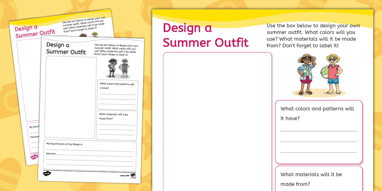 Design a Summer Outfit Worksheet (teacher made) - Twinkl
