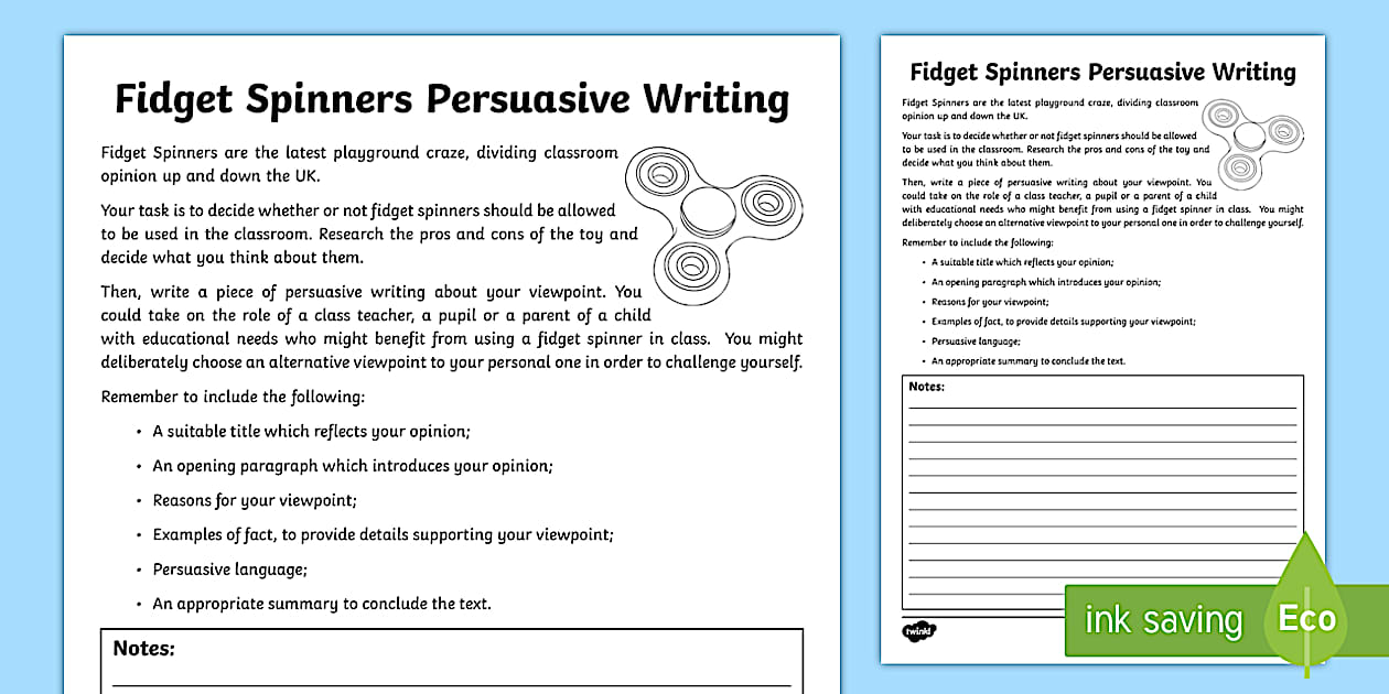 Fidget Spinners - Persuasive Writing Year 6 Worksheet
