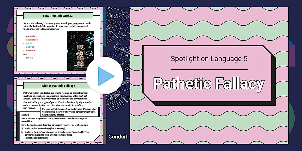 Spotlight on Language 5: Pathetic Fallacy (teacher made)