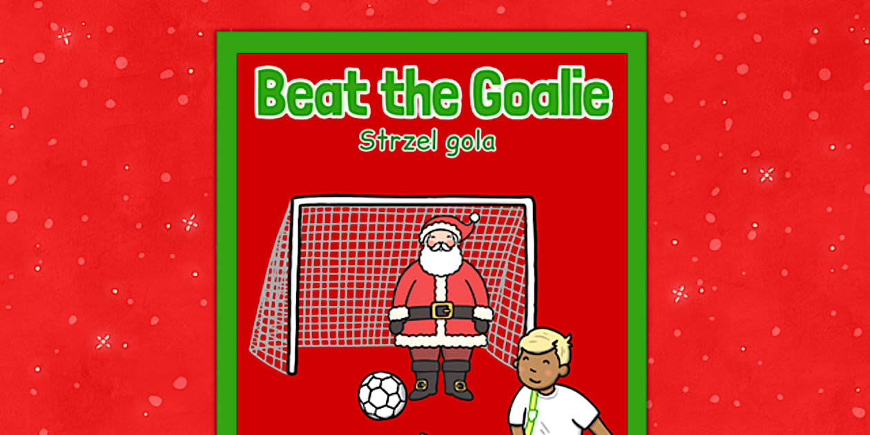 Christmas Themed Beat the Goalie Poster Polish Translation