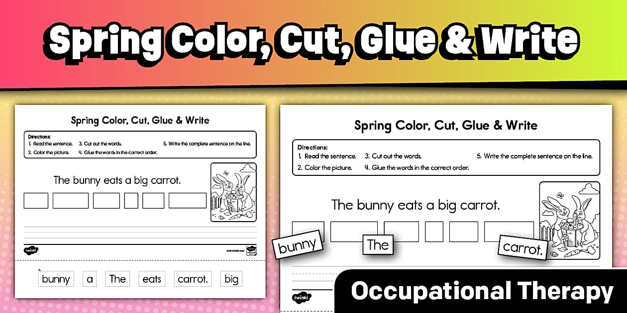 Spring Color, Cut, Glue, and Write Sentence Worksheets for Occupational